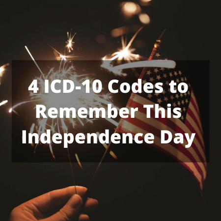 4 ICD-10 Codes to Remember This Independence Day
