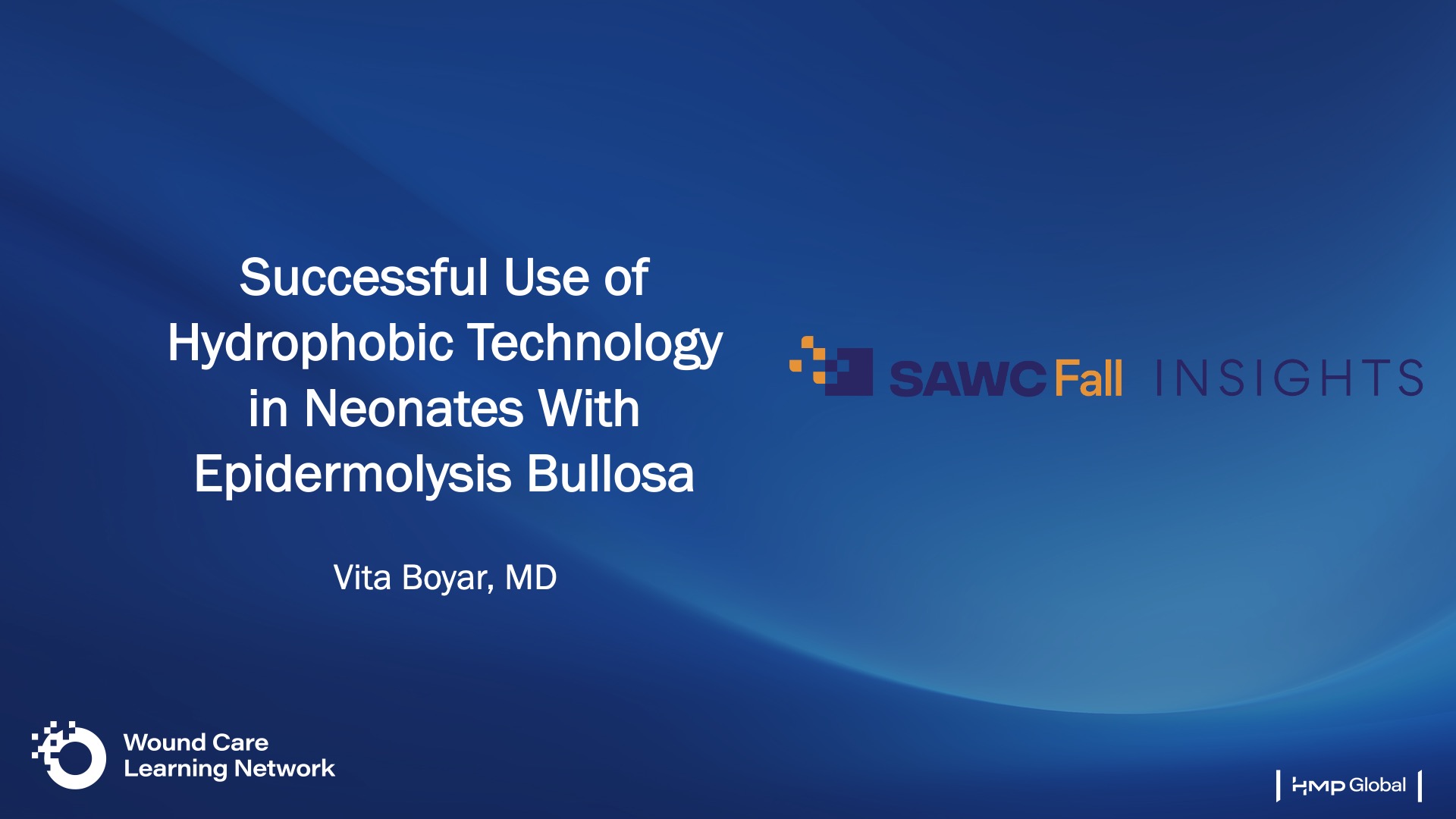 Hydrophobic Technology in Neonates With Epidermolysis Bullosa